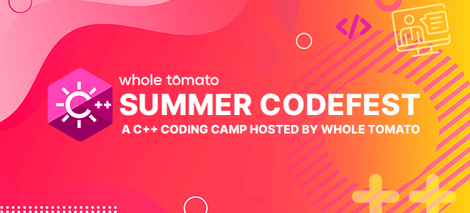 Summer CodeFest: C++ coding camp hosted by Whole Tomato